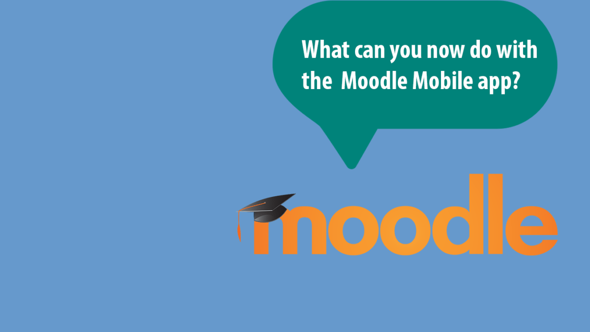Webinar: Activities on the Moodle Mobile app faculty should know ...