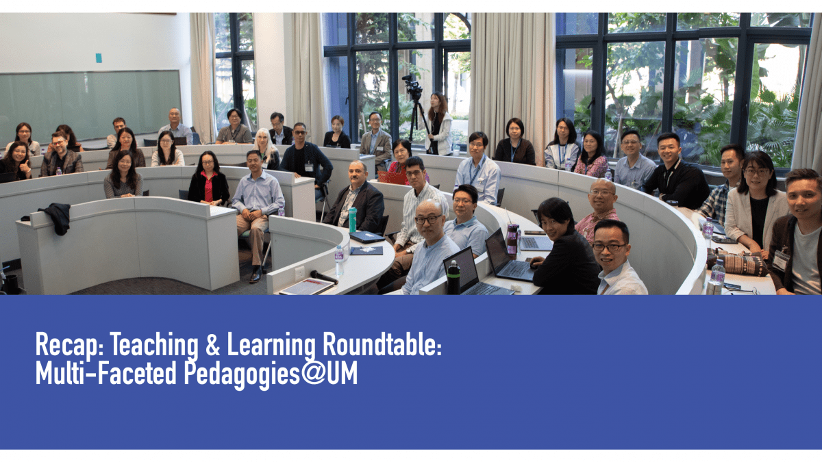Highlights & Recap: Teaching & Learning Roundtable: Multi-Faceted ...